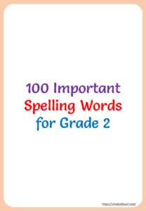100 Important Spelling Words for 2nd Grade - Your Home Teacher