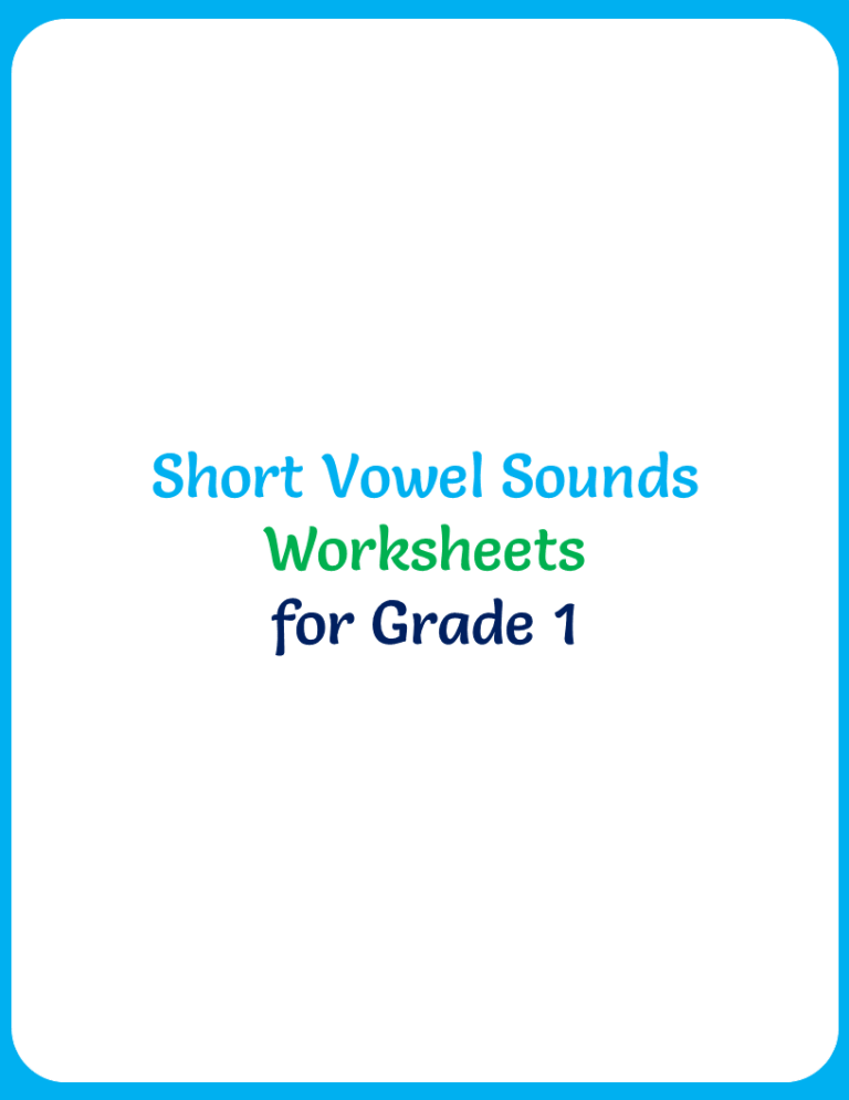 Short Vowel Sounds Worksheets for Grade 1 - Your Home Teacher