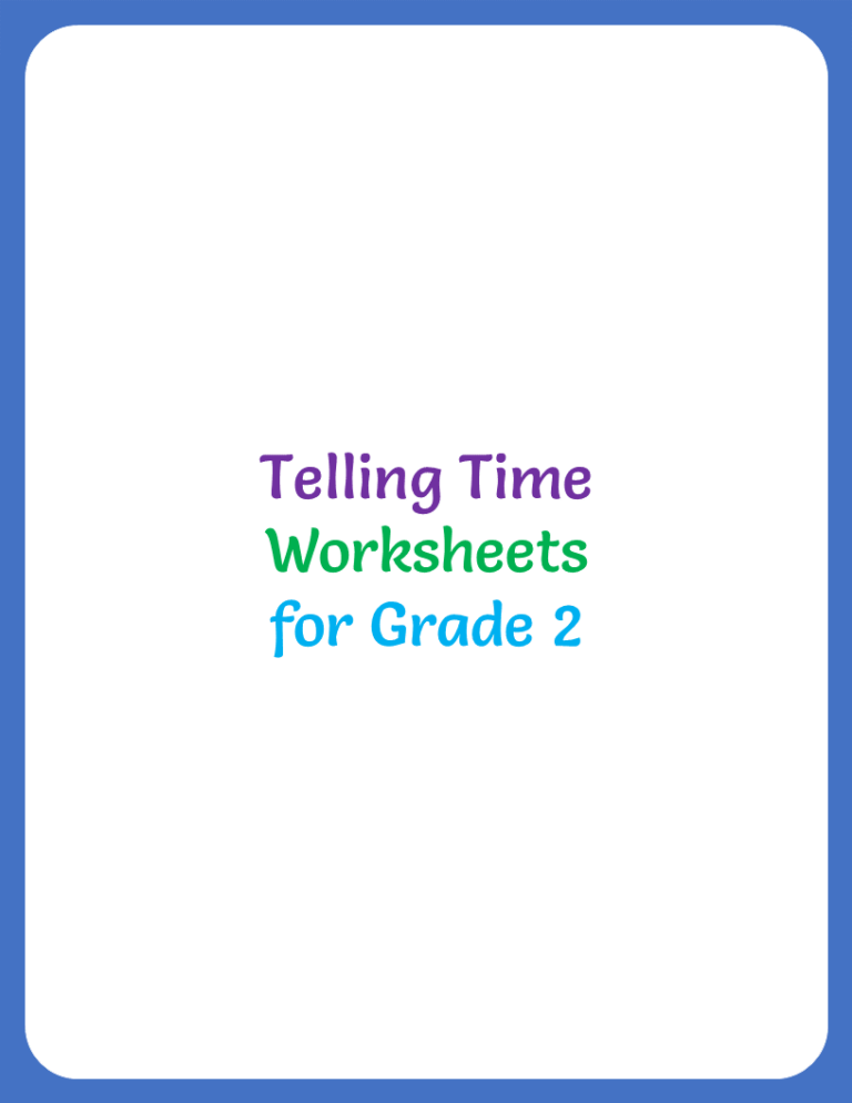 Telling Time Worksheets for Grade 2 - Your Home Teacher
