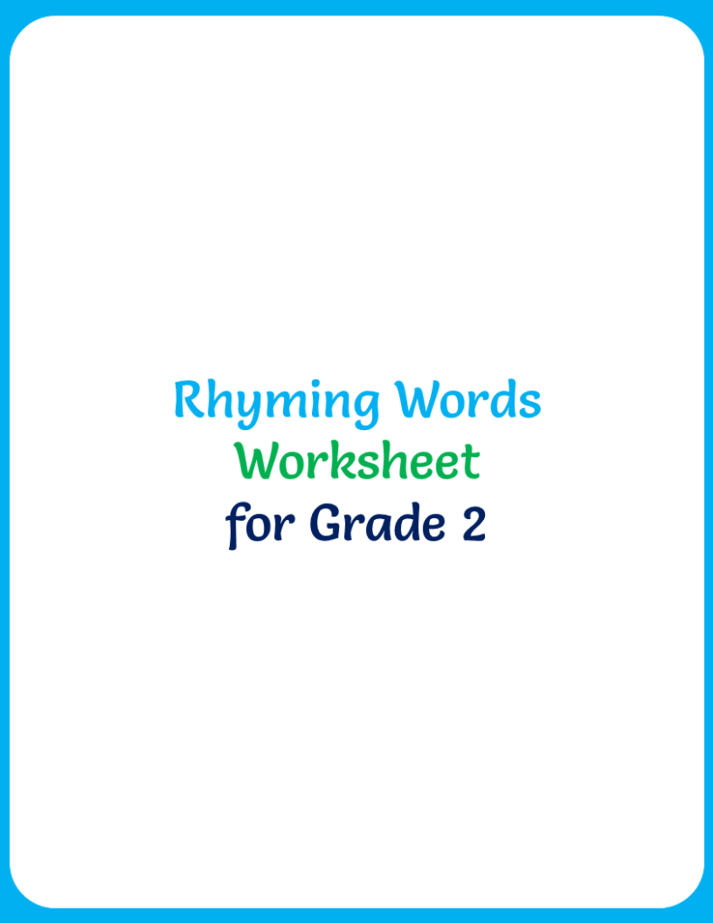 Rhyming Words Worksheets for KG, Grade 1 and Grade 2 - Your Home Teacher