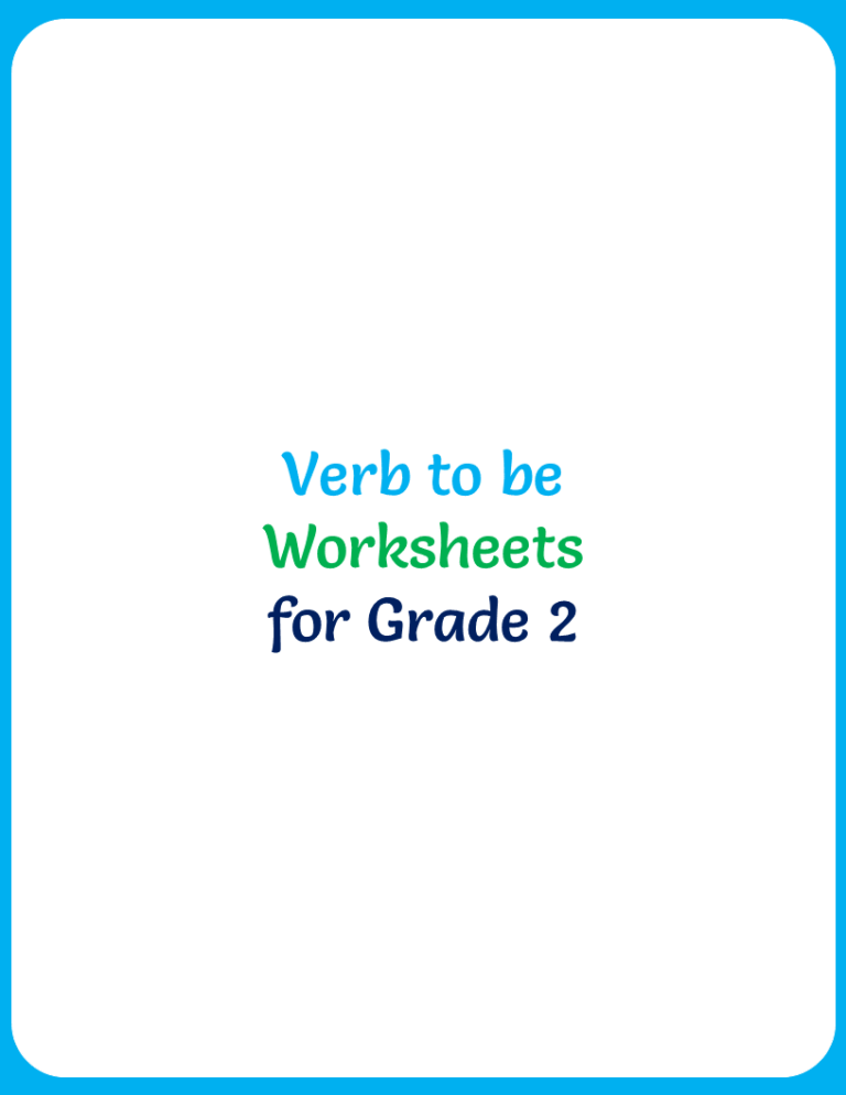 Verb to be Worksheets for Grade 2 - Your Home Teacher