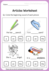 Articles a, an and the Worksheets for Kids - Your Home Teacher