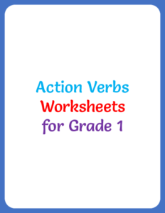 Action Verbs Worksheet For 1st Grade-exercise 2 - Your Home Teacher