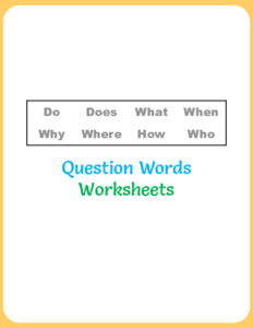 Question Words Worksheets for Grade 3 - Worksheet 2 - Your Home Teacher